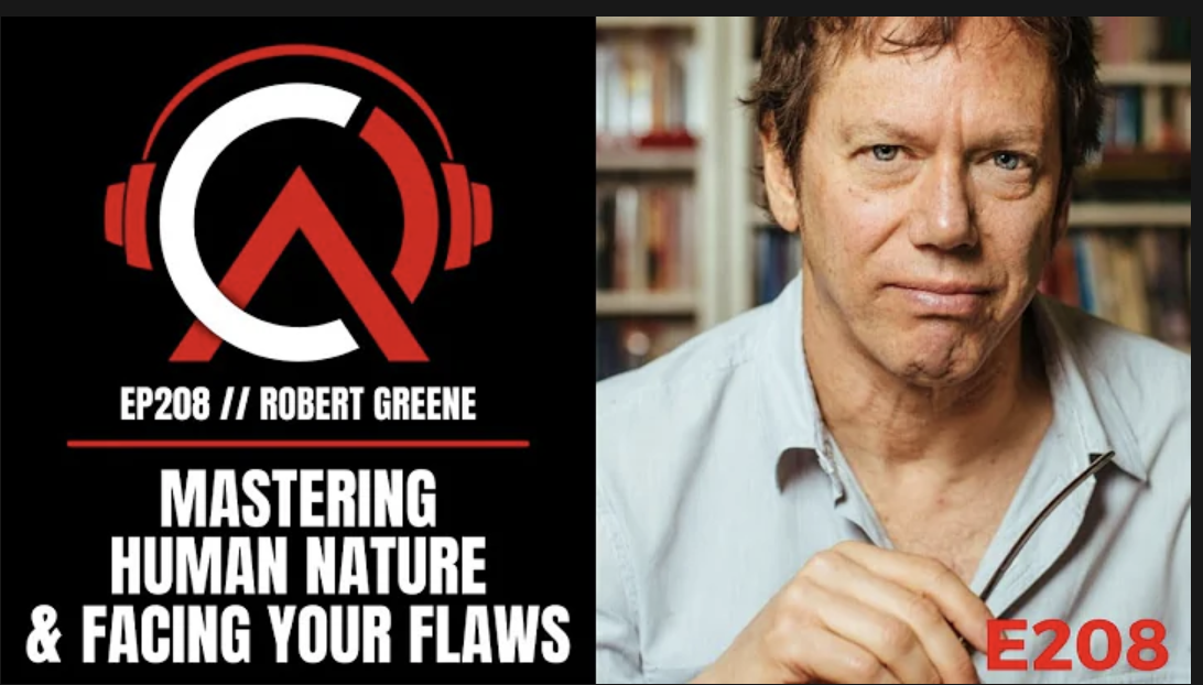 Brett Bartholomew & Robert Greene On Human Nature and Why So Many Never ...